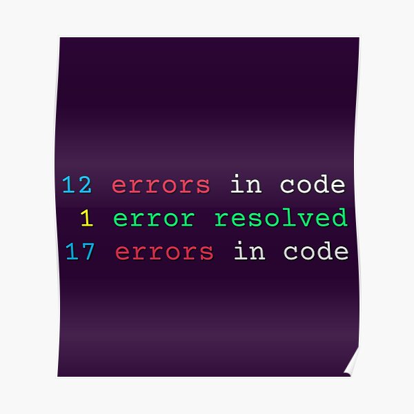 Póster «12 errores en el código 1 error resuelto 17 errores en código ...
