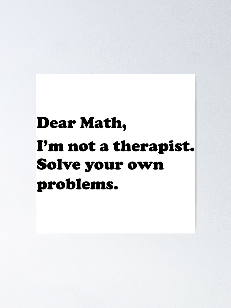 Dear Math Quotes
