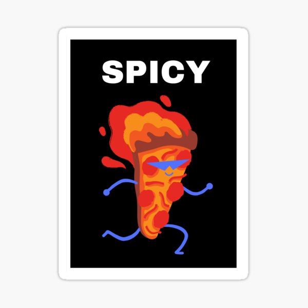"Spicy" Sticker for Sale by sid2020 | Redbubble