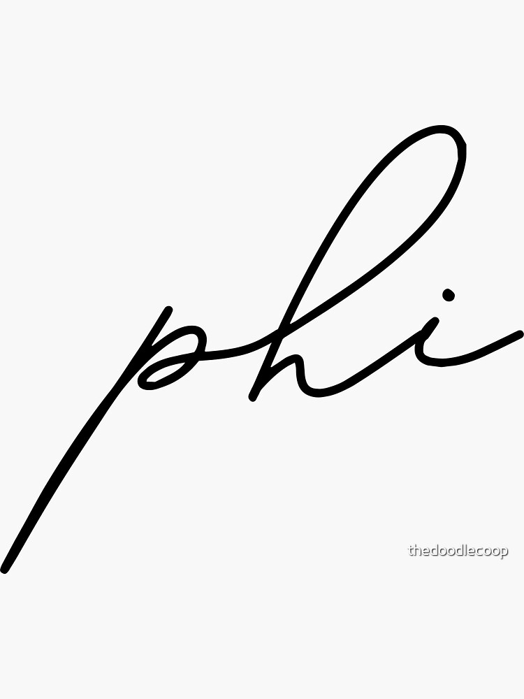 "Phi greek letter sticker, script cursive handwritten" Sticker for Sale ...