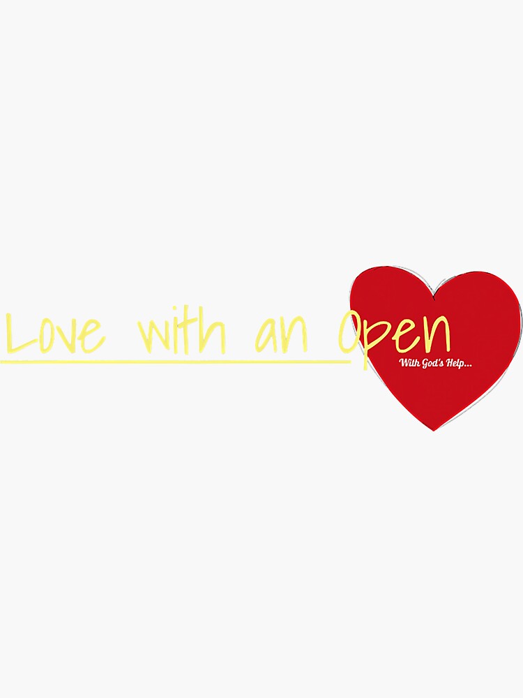 "Love With An Open Heart ." Sticker for Sale by Moise73337 | Redbubble