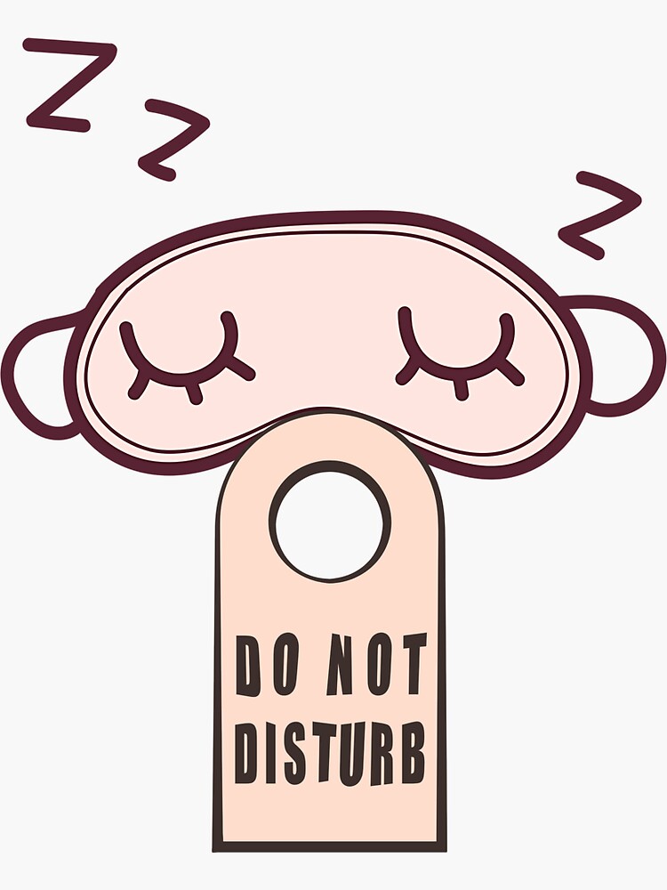 "do not disturb" Sticker for Sale by SVOLTAstore | Redbubble