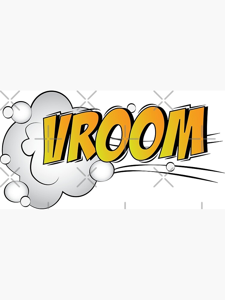 "VROOM ... Unique Comic Burst Design for People on the Go! " Art Print ...