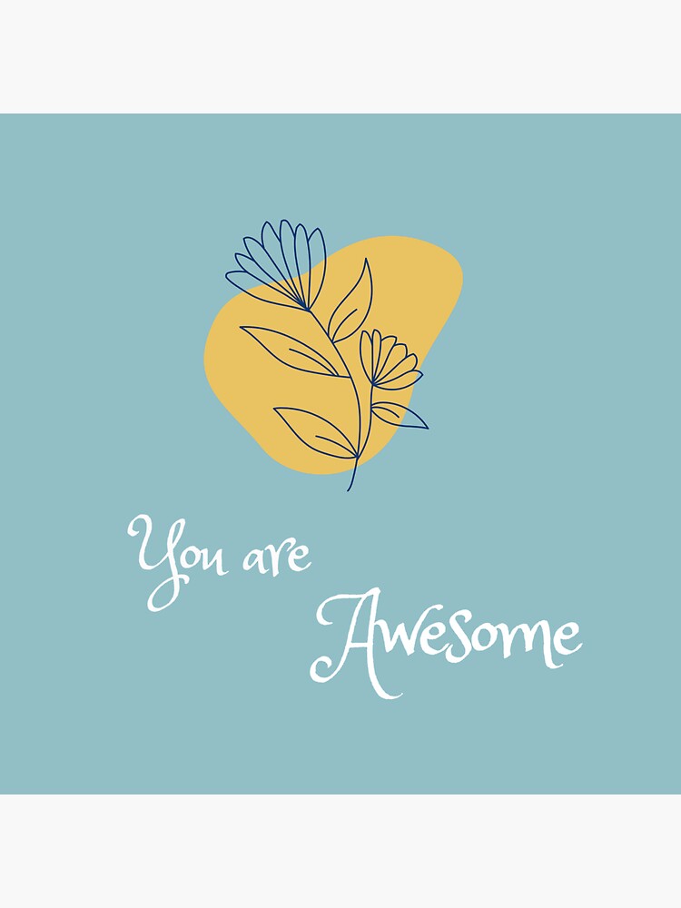 "You are Awesome" Sticker for Sale by Maha-AMZ | Redbubble
