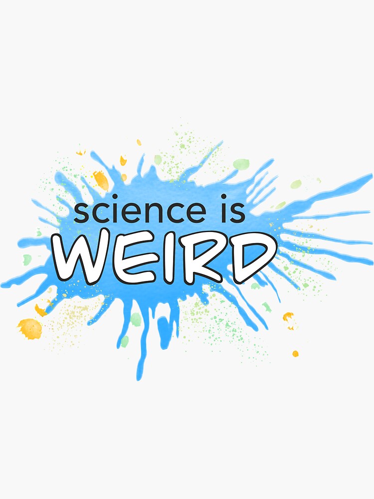 "Science is WEIRD Logo" Sticker by ScienceisWEIRD | Redbubble