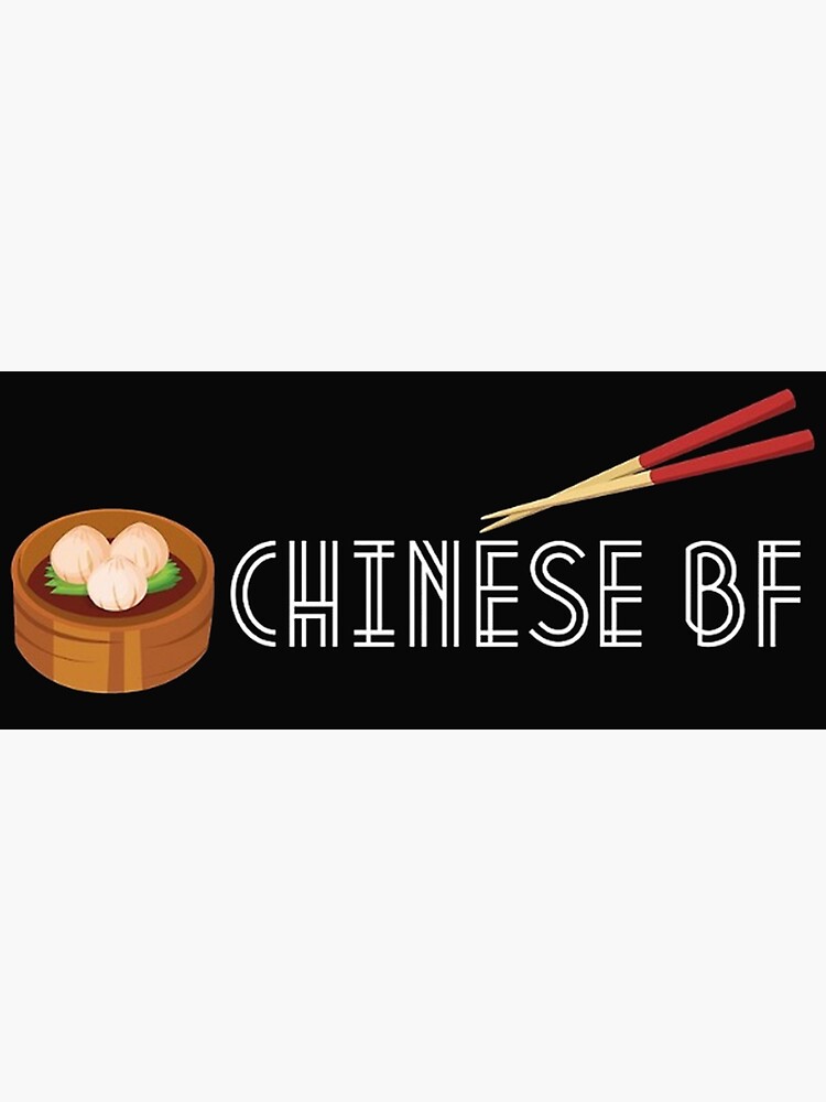 "Chinese BF" Poster for Sale by dianaclowrie | Redbubble