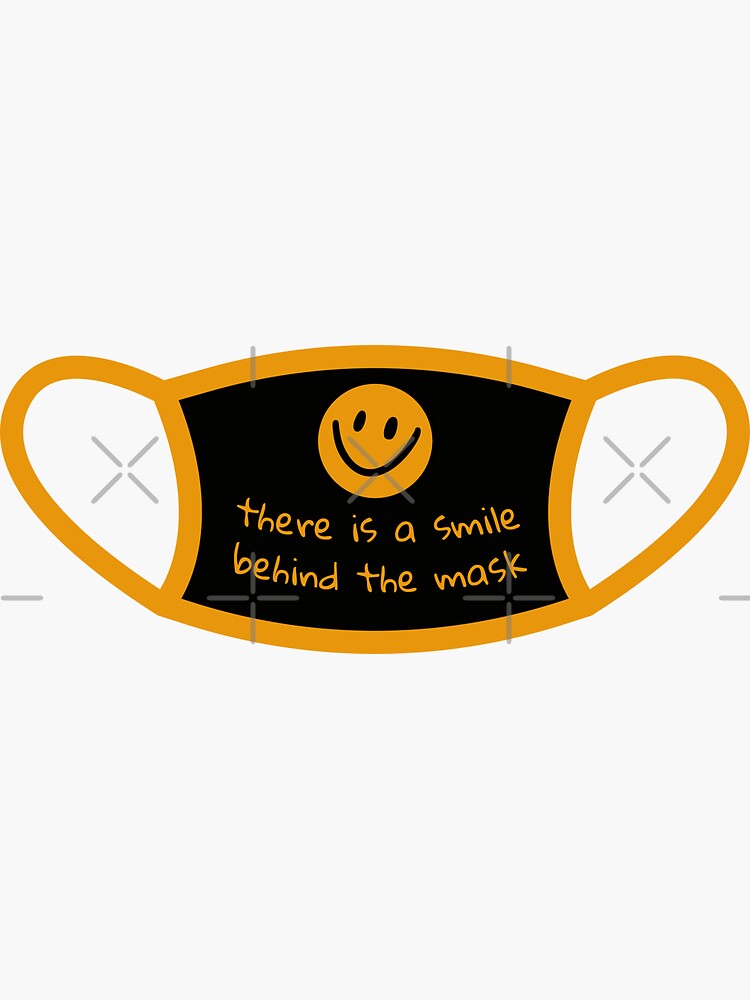"There is a Smile Behind the Mask Emoticon " Sticker for Sale by ...