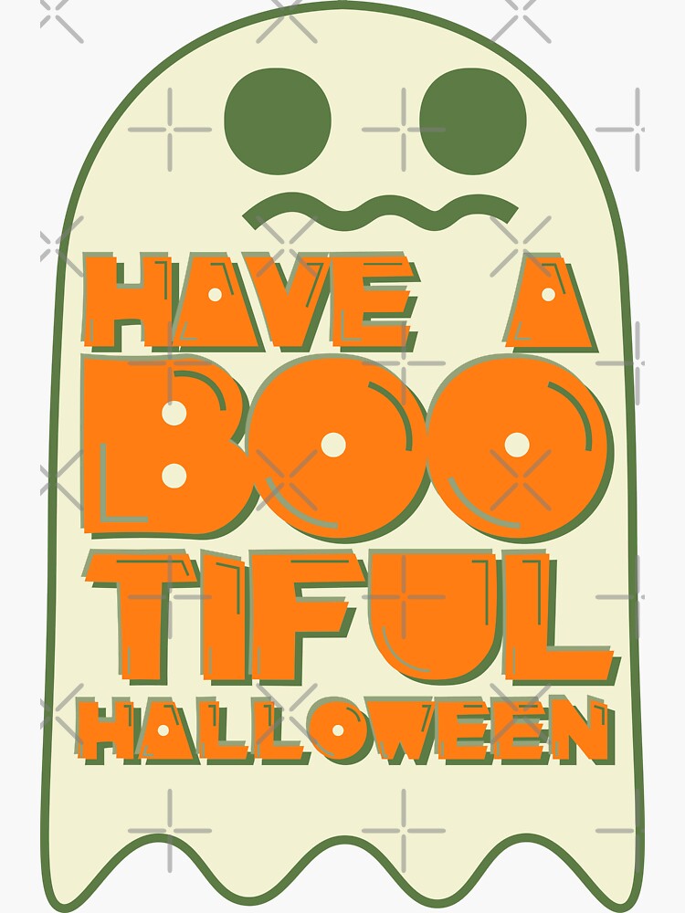 "Have A Boo Tiful Halloween - Ghost in scary night" Sticker by ...