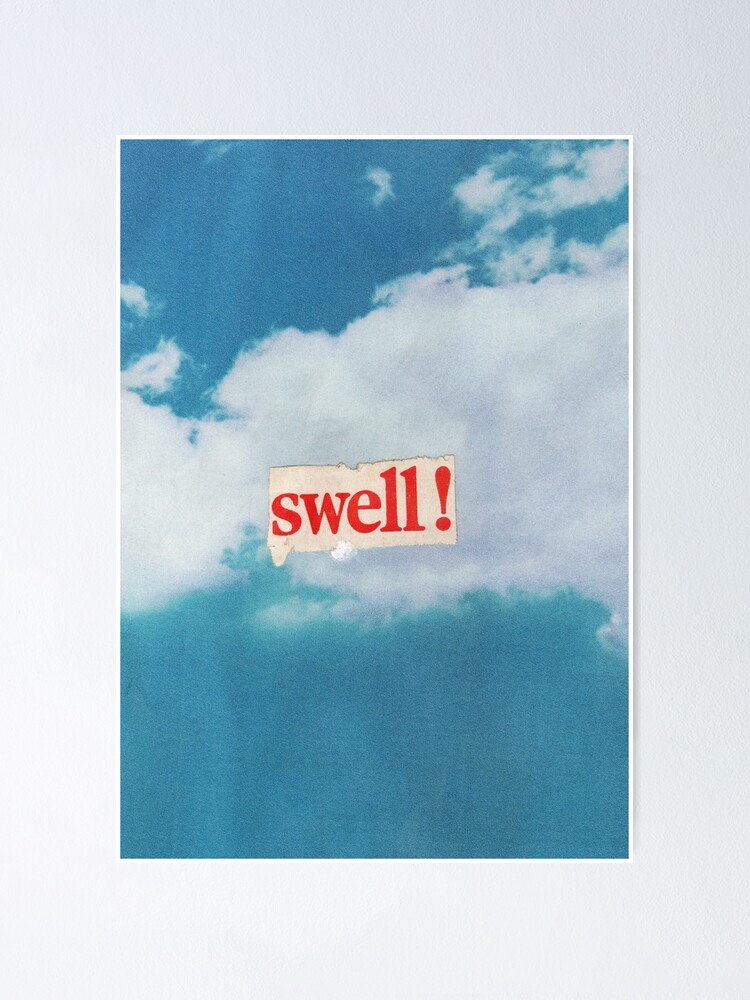 "Swell" Poster for Sale by butterstickart | Redbubble