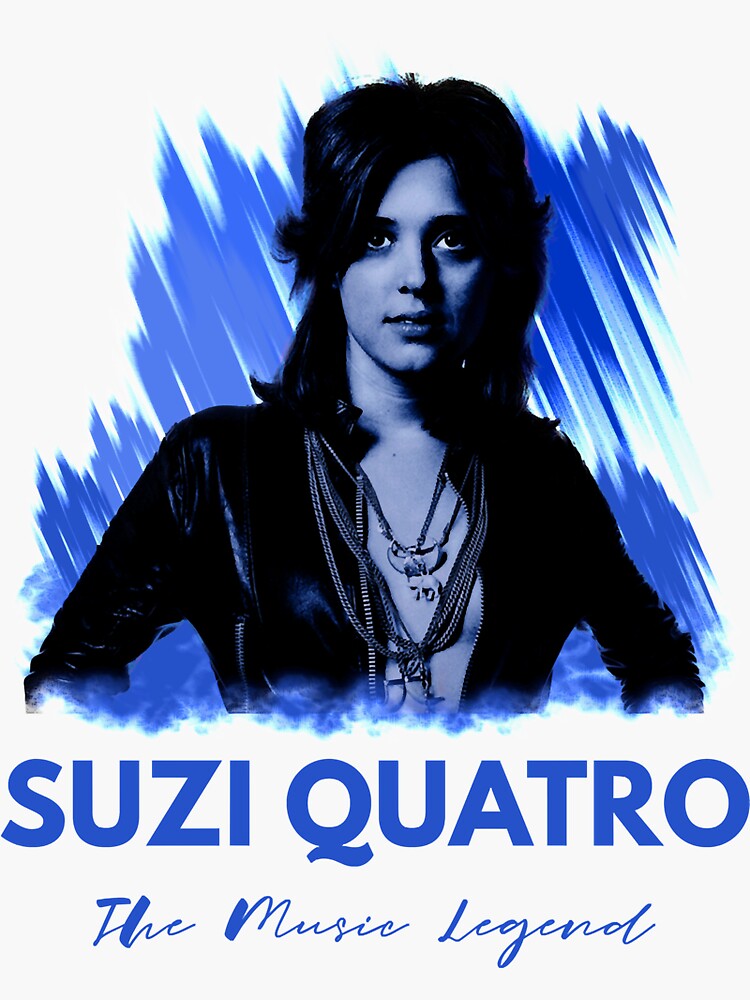 "Suzi Quatro-The music legend (Blue) Classic" Sticker for Sale by ...