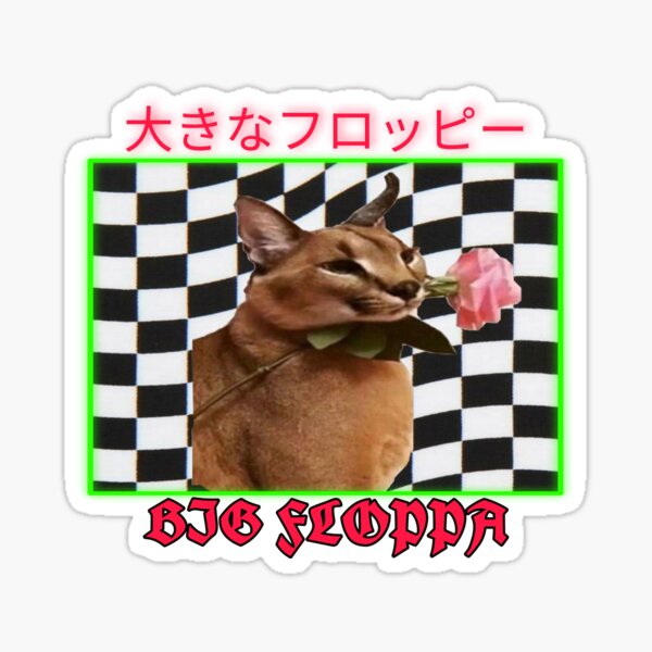 "Big Floppa" Sticker for Sale by Jorfoy | Redbubble