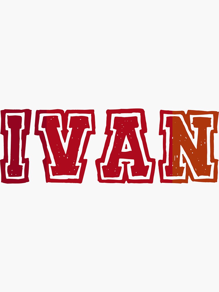 "IVAN" Sticker for Sale by ruviogevio | Redbubble