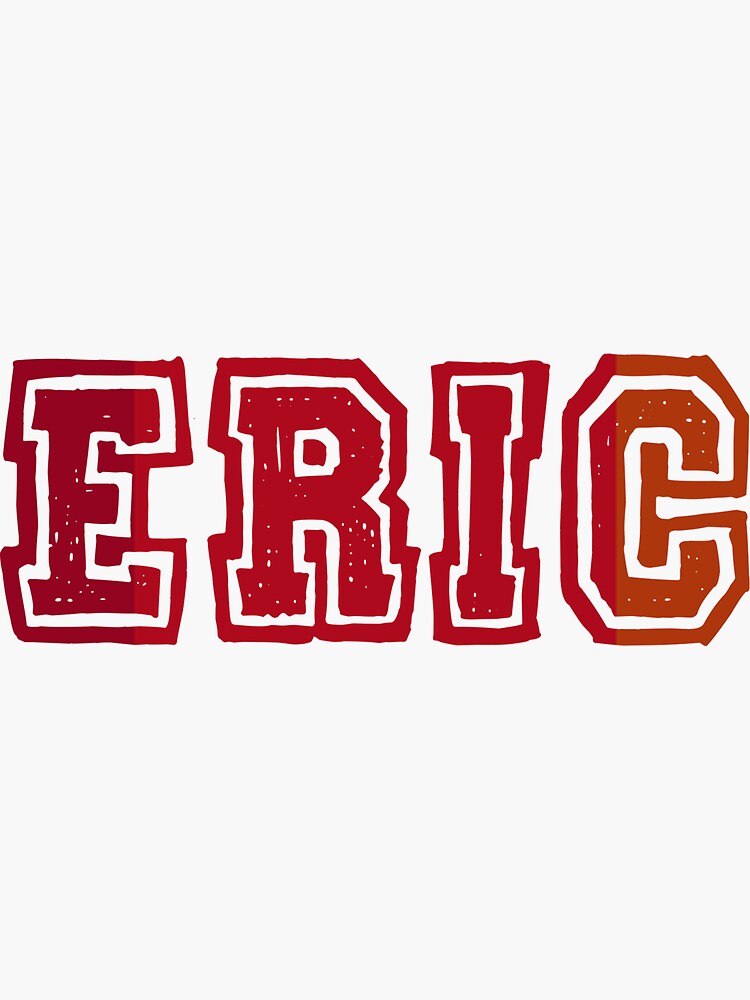 "ERIC" Sticker for Sale by ruviogevio | Redbubble