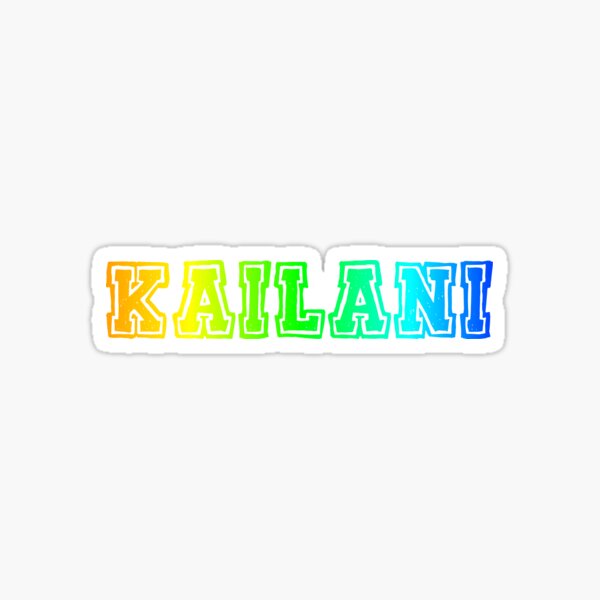 "KAILANI in rainbow color" Sticker for Sale by pironstouse | Redbubble