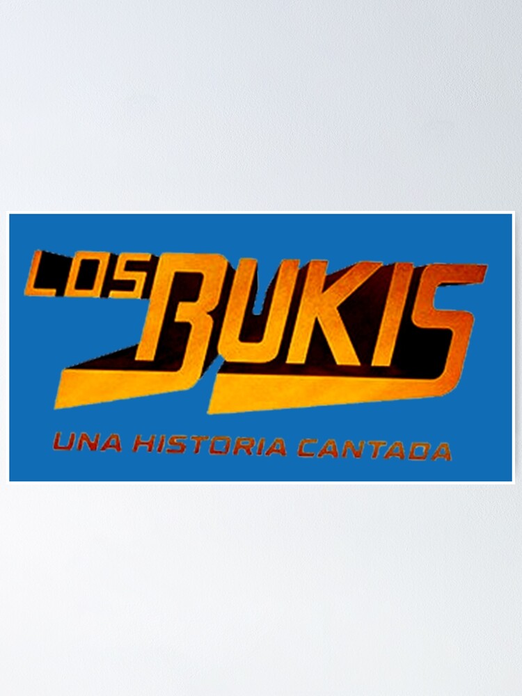 Póster «Nuevo The Legendary Los Bukis Mexican Grupera Band UNA HISTORIA ...