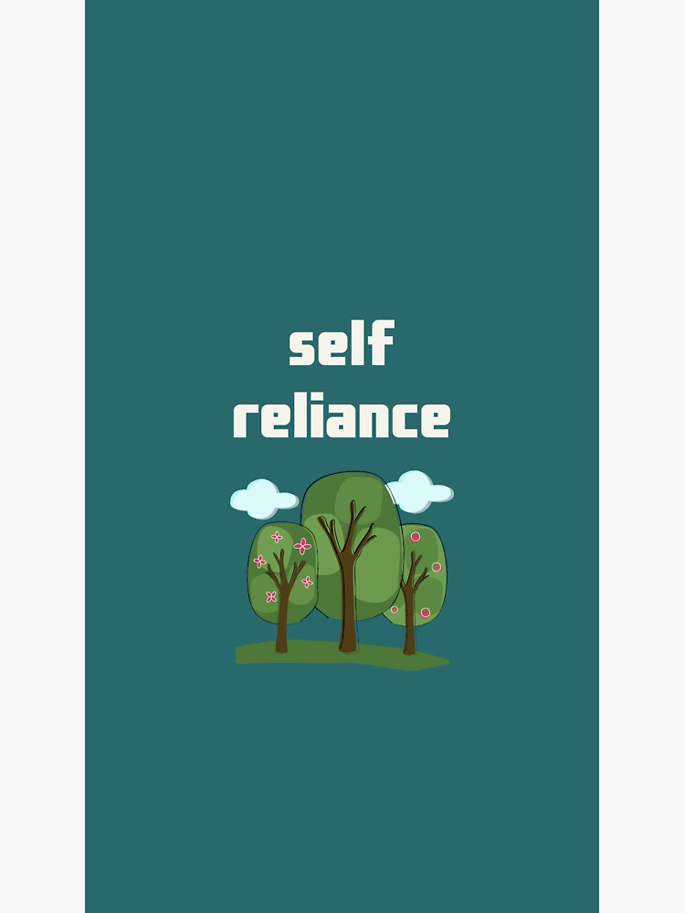 "self reliance" Sticker for Sale by ChrisCrete | Redbubble