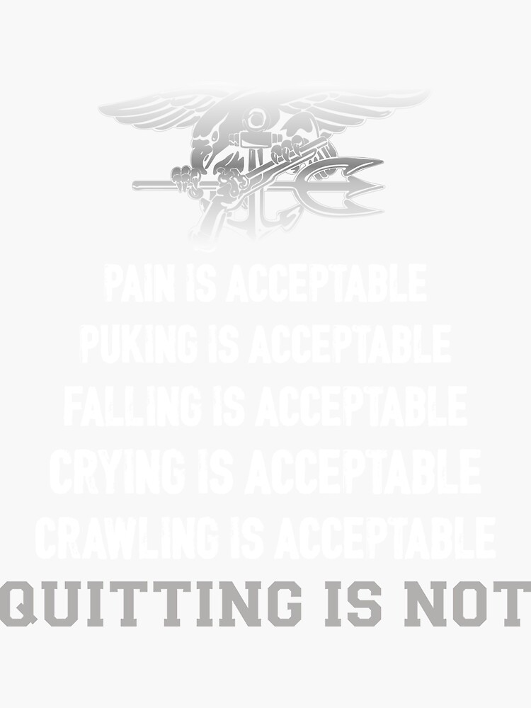 "Navy Seal pain is acceptable" Sticker for Sale by Rkrubel09 | Redbubble