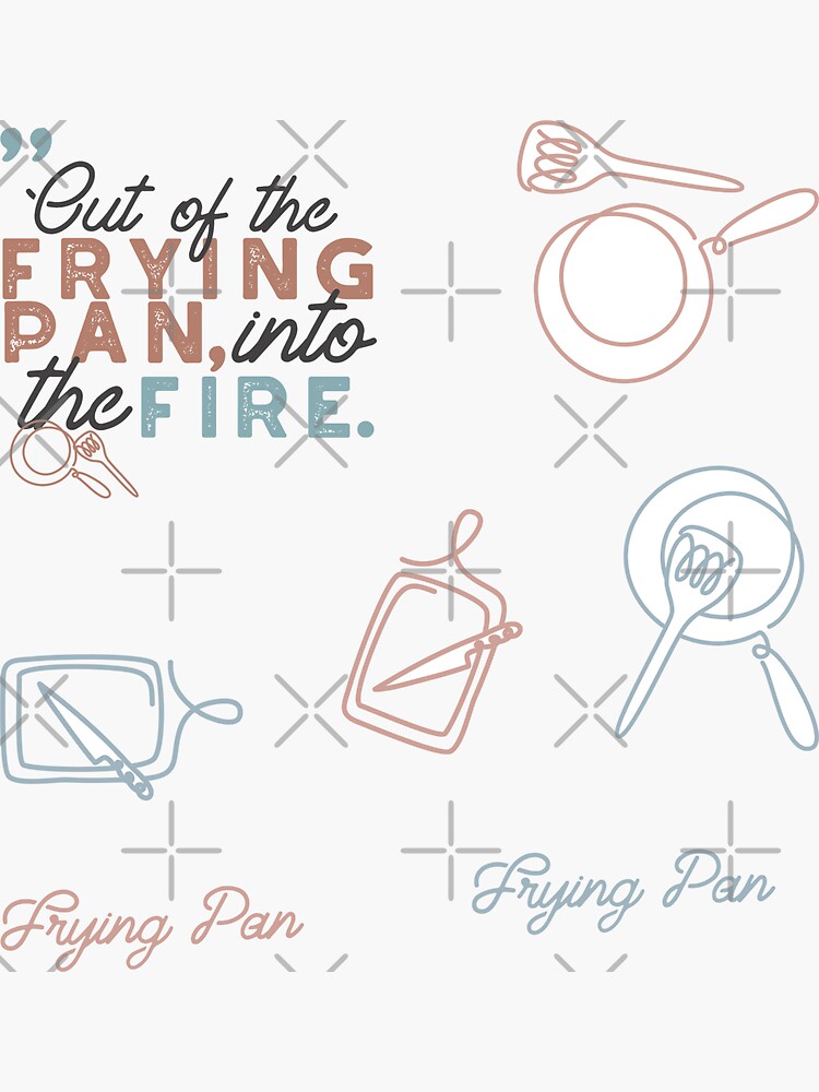 "Frying Pan Quotes and Pattern" Sticker for Sale by FlinArt | Redbubble
