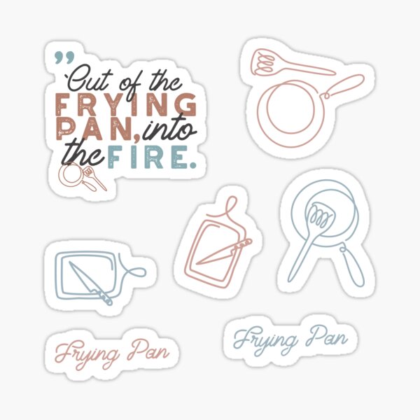 "Frying Pan Quotes and Pattern" Sticker for Sale by FlinArt | Redbubble