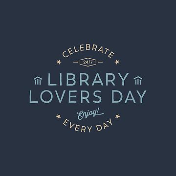 "Celebrate Library Lovers Day" Sticker for Sale by Piotr Kowalczyk ...