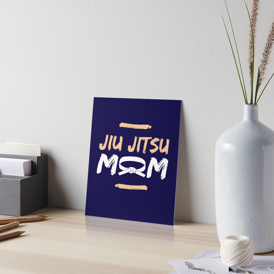 "Jiu Jitsu Mom BJJ" Art Board Print for Sale by jaygo | Redbubble