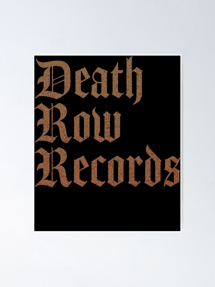 "Vintage Retro Death Row Records Type Logo" Poster for Sale by ...