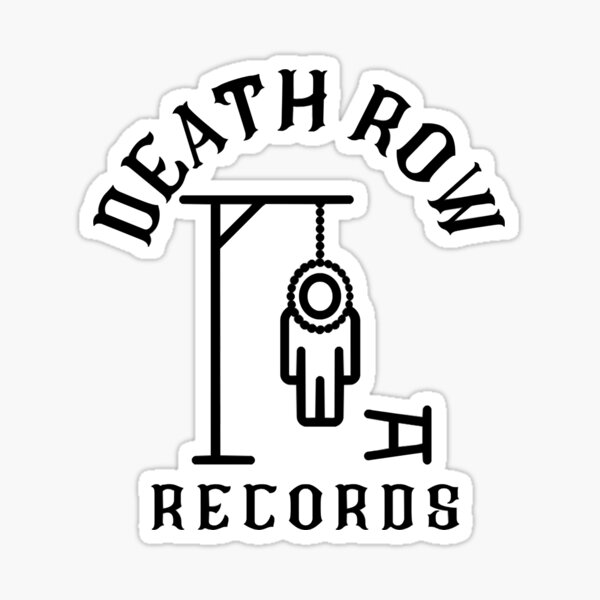 "Best Men DeathRow Art Death Row Records" Sticker for Sale by ...