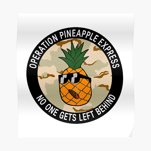 "Operation Pineapple Express (DCU)" Poster by WKND-Graphics | Redbubble