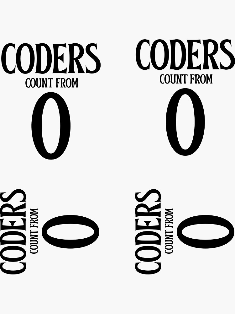 "Coders Count From 0 - Funny Programming Shirt Design For Nerds ...