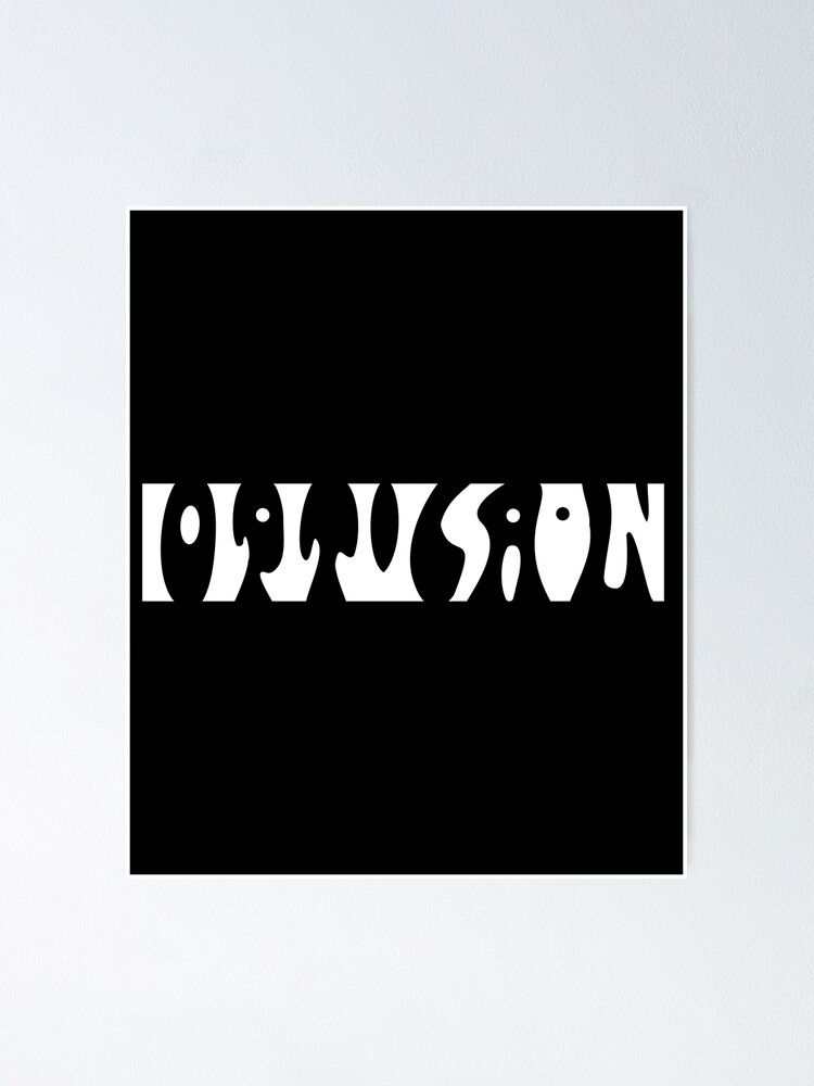 "OPTICAL ILLUSION Ambigram" Poster for Sale by w1ckerman | Redbubble