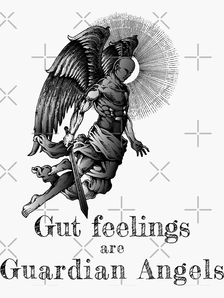 Gut Feelings Are Guardian Angels Intuition Sticker For Sale By Rebel