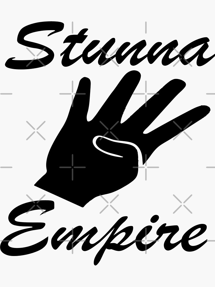 "Stunna Empire" Sticker for Sale by alidesigner2 | Redbubble
