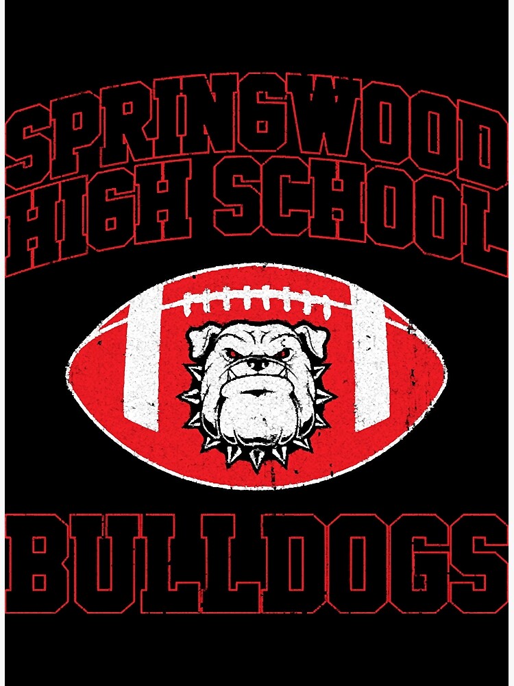 "Springwood High School Bulldogs Football (Variant) " Poster for Sale ...
