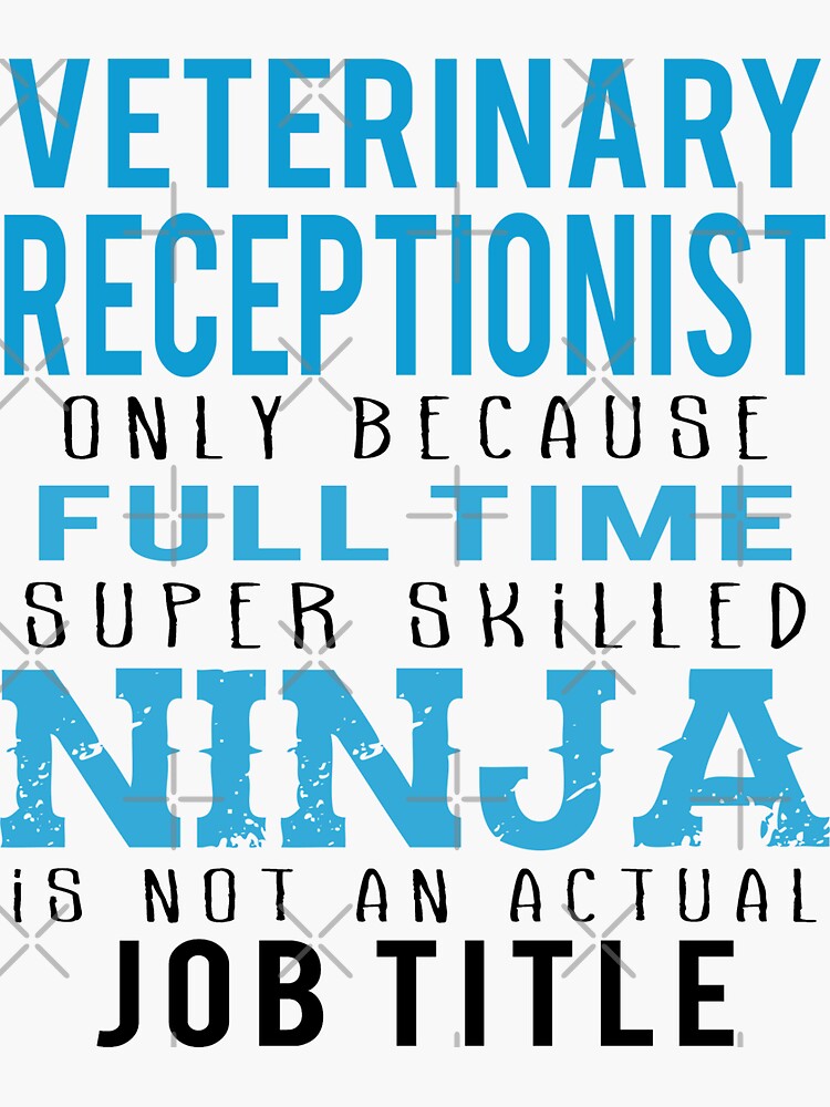 "Veterinary Receptionist" Sticker for Sale by CeciLop | Redbubble