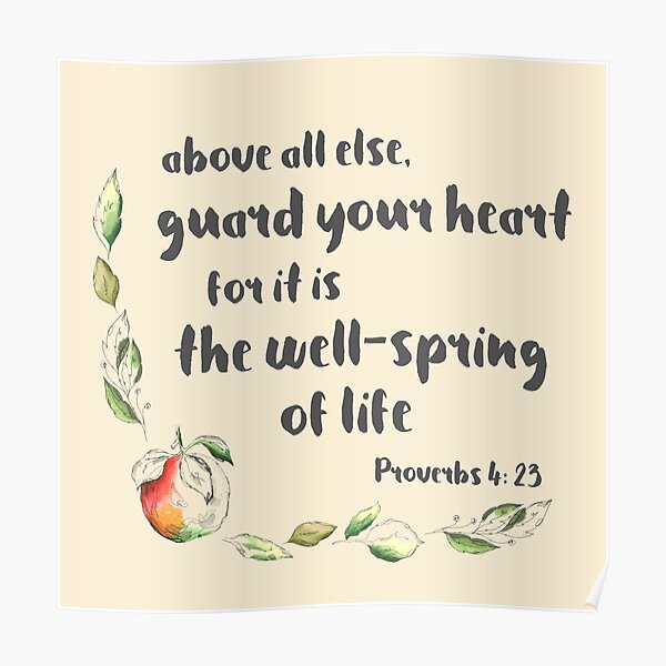 "Christian Bible verse: Above all else, guard your heart (with apple ...
