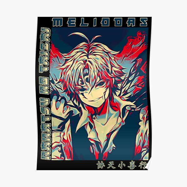 "The seven deadly sins - Meliodas" Poster by Arjuna-Ireng | Redbubble