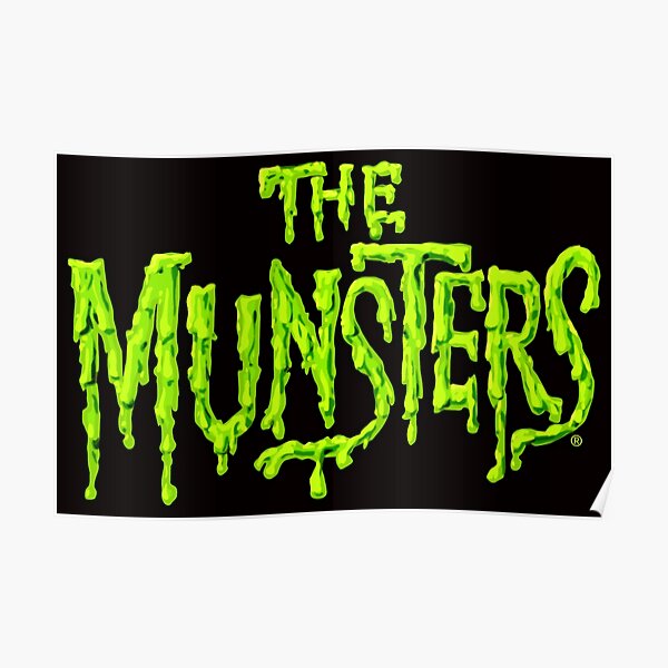 "THE MUNSTERS LOGO" Poster by promoboy | Redbubble