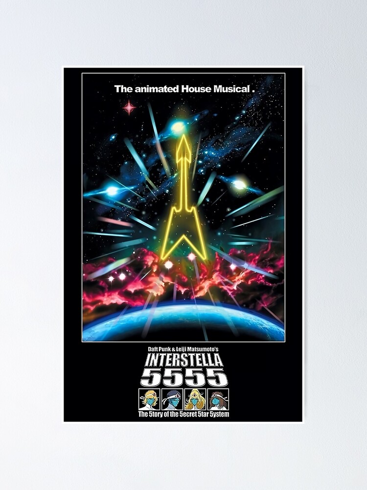 "Interstella 5555" Poster by raymondpayne | Redbubble