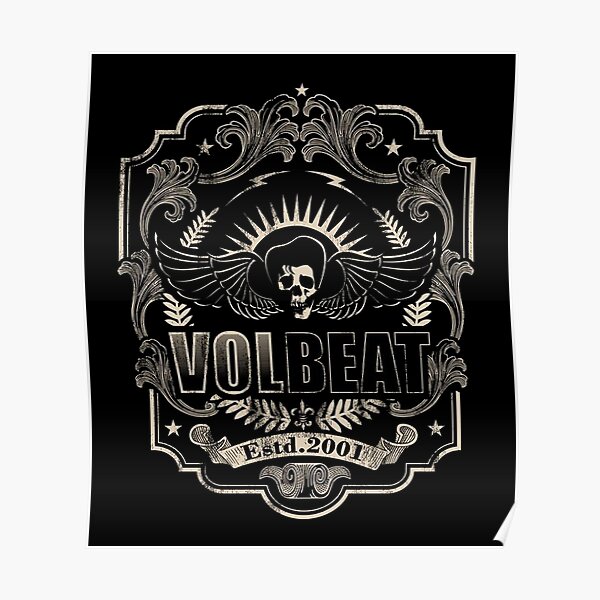 "VOLBEAT MUSIC ARTWORK" Poster by dlayp85 | Redbubble