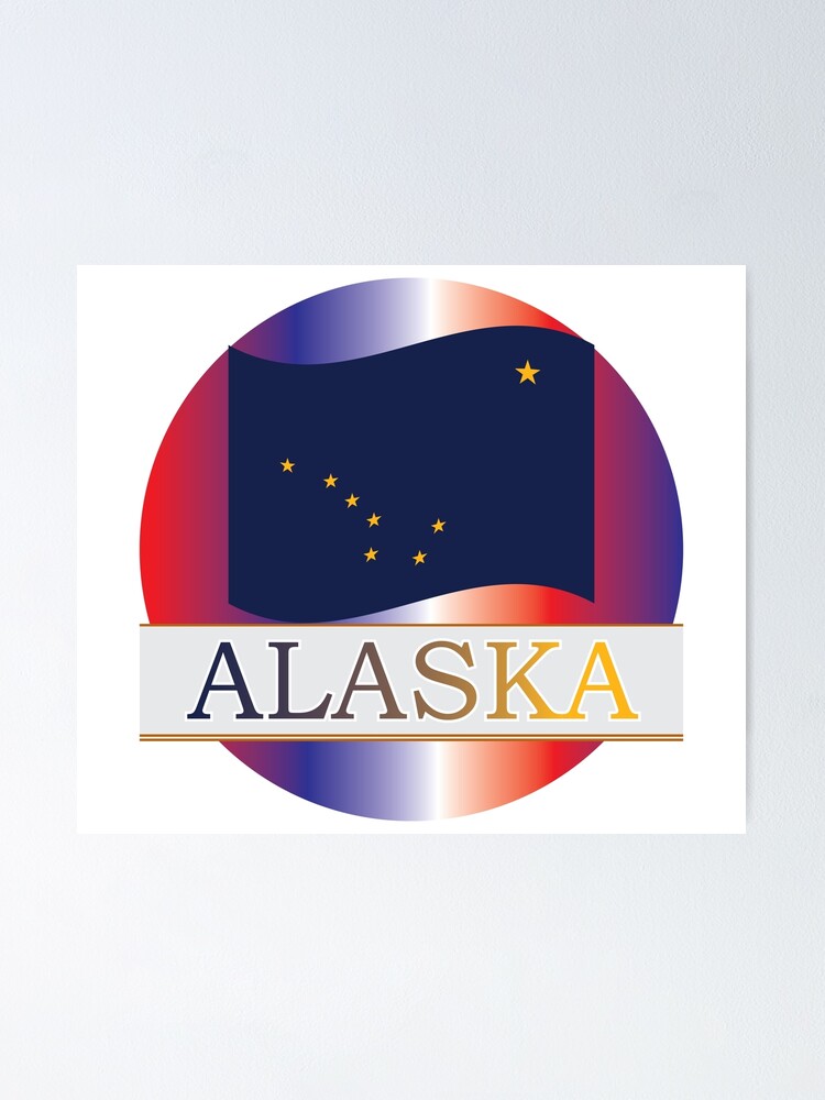 "Alaska State" Poster by ikutosaufi | Redbubble