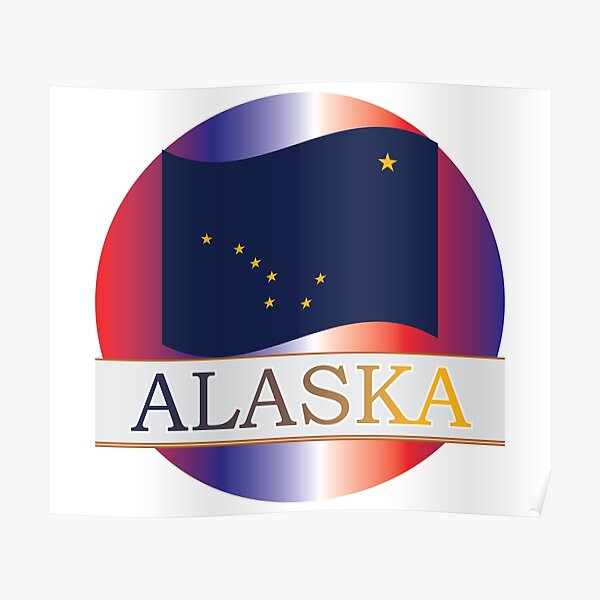 "Alaska State" Poster by ikutosaufi | Redbubble