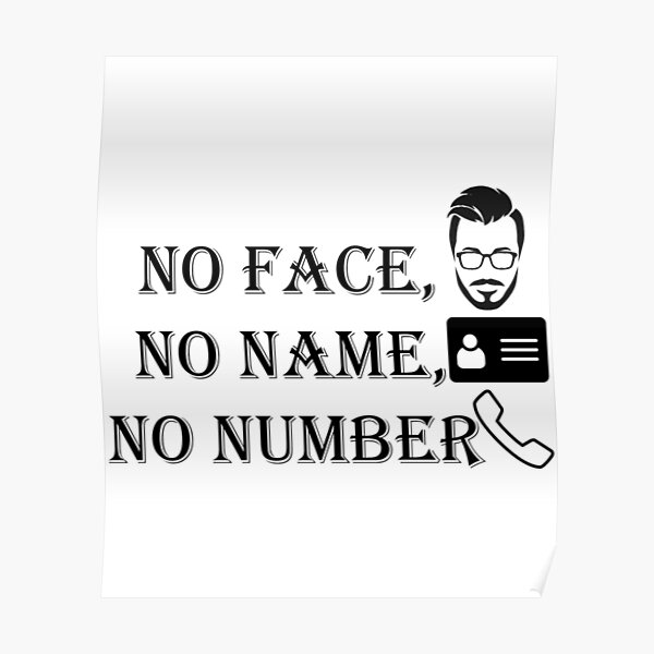 "No face, no name, no number Classic" Poster for Sale by RussianGangs ...