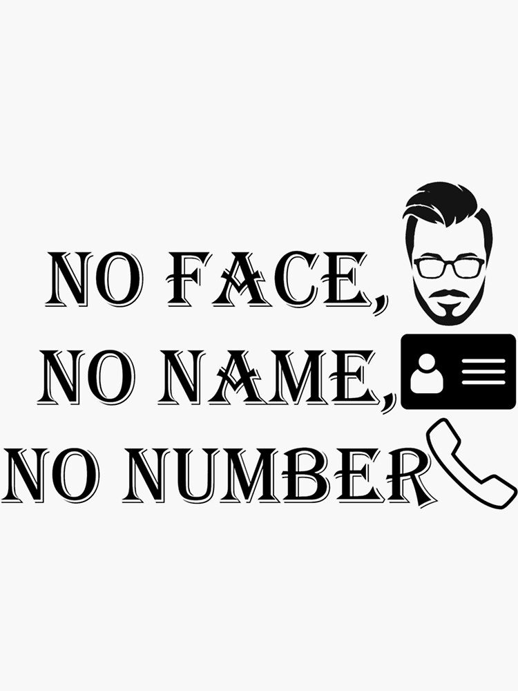 "No face, no name, no number Classic" Sticker for Sale by RussianGangs ...