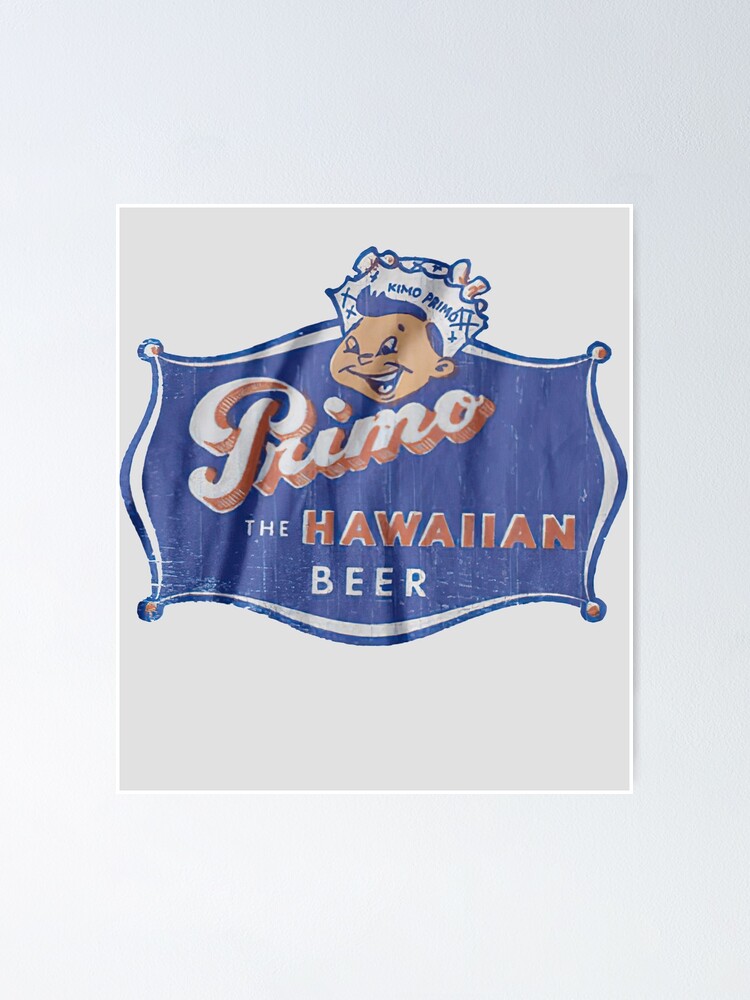 "Primo beer logo" Poster for Sale by shopParafLo | Redbubble