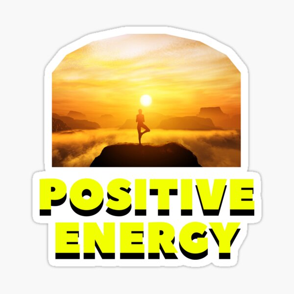 "Positive Energy Sticker" Sticker for Sale by luxuryhaul | Redbubble