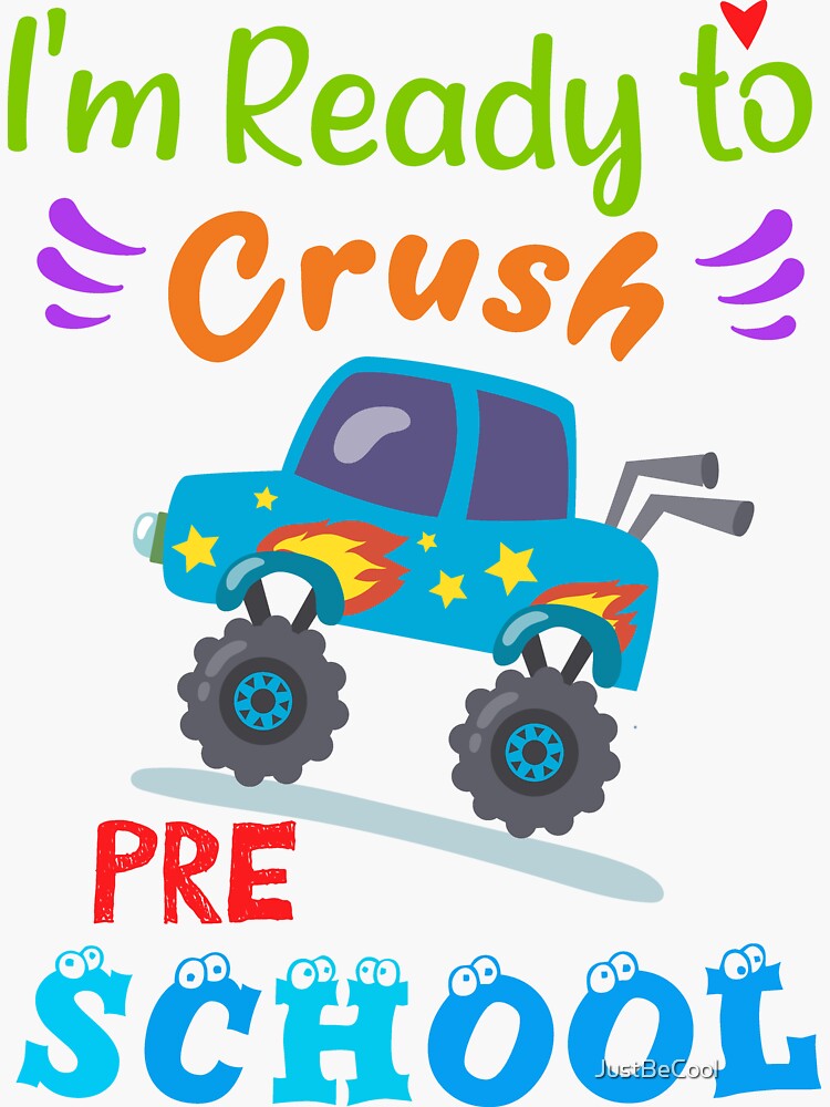 "Kids I'm Ready to Crush PreSchool Monster Truck, Funny-Gift idea For ...
