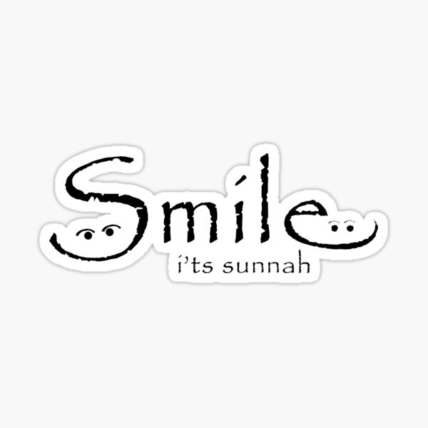 "smile its sunnah - islamic quotes 4" Sticker for Sale by EfenDesign ...
