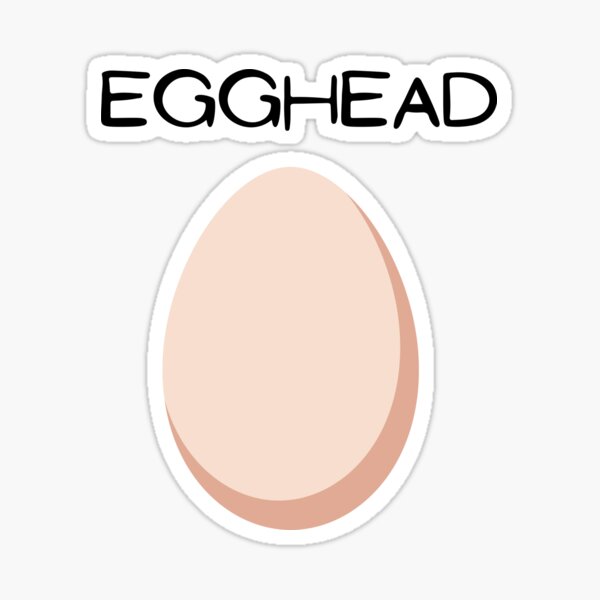 "egghead" Sticker for Sale by CrossyInk | Redbubble