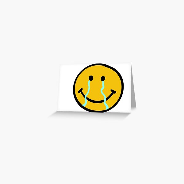 "Crying Smiley Face" Greeting Card for Sale by ItsDonBro | Redbubble