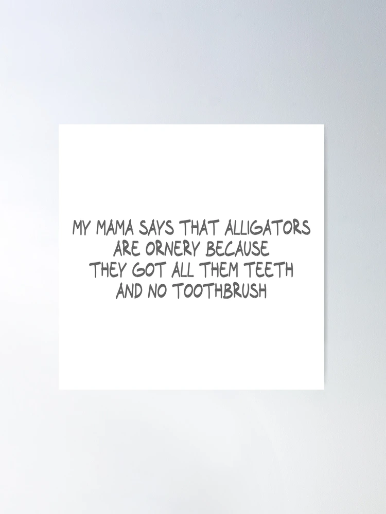 Being Ornery Quotes